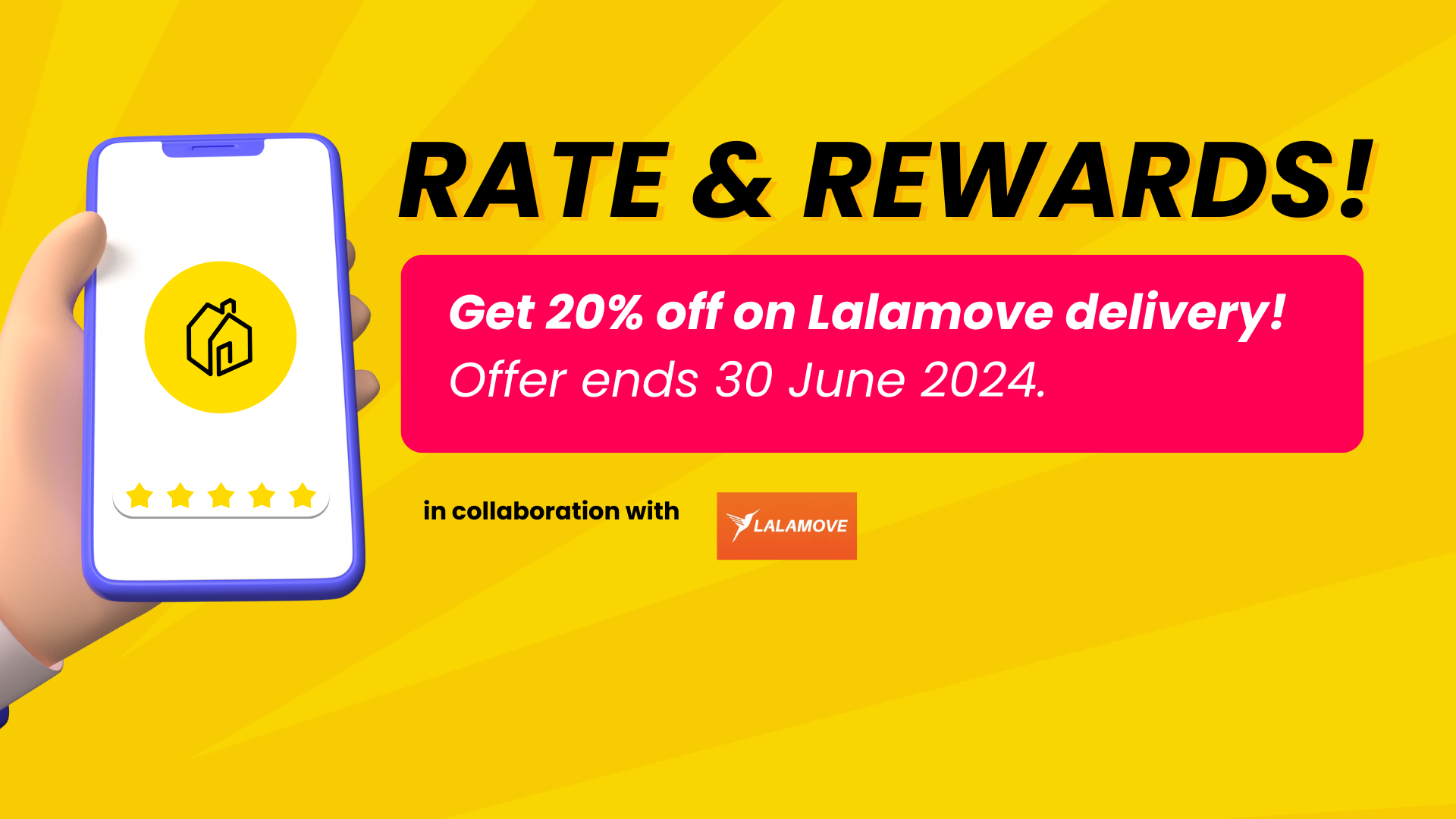 RATE & REWARDS - Get 20% off on Lalamove!